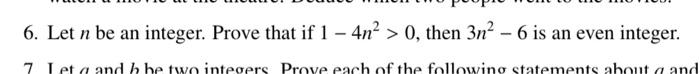 Solved 6. Let n be an integer. Prove that if 1−4n2>0, then | Chegg.com