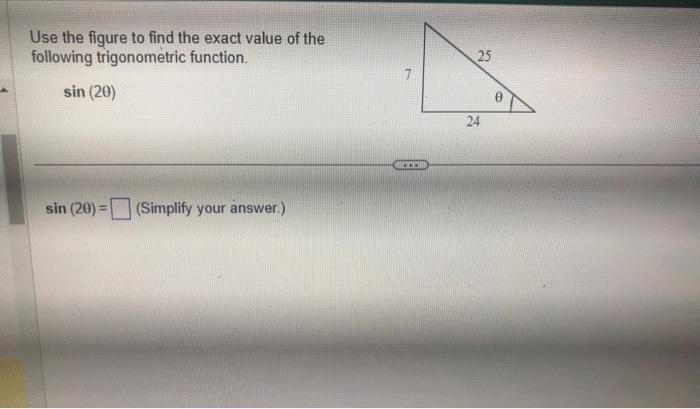 Solved Use the figure to find the exact value of the | Chegg.com