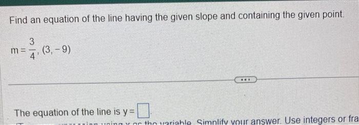 Solved Find an equation of the line having the given slope | Chegg.com