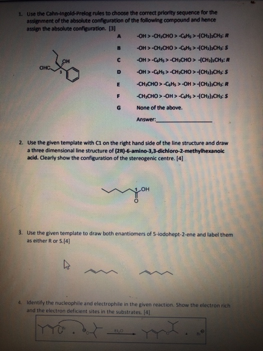 Solved 1. Use the Cahn-Ingold-Prelog rules to choose the | Chegg.com