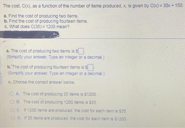 Solved The cost, C(x), as a function of the number of items | Chegg.com