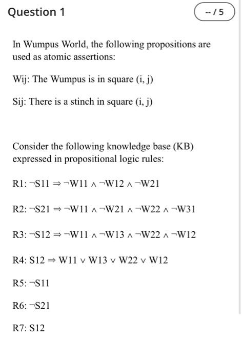 Question 1 -15 In Wumpus World, the following | Chegg.com