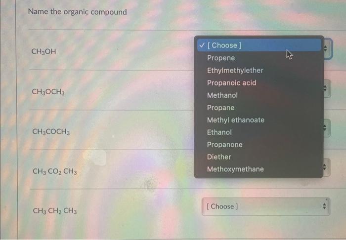 Solved Name the organic compound CH3OH CH3OCH3 CH3COCH3 | Chegg.com
