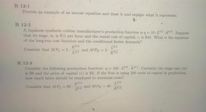Solved R 12-1 Provide an example of an isocost equation and | Chegg.com