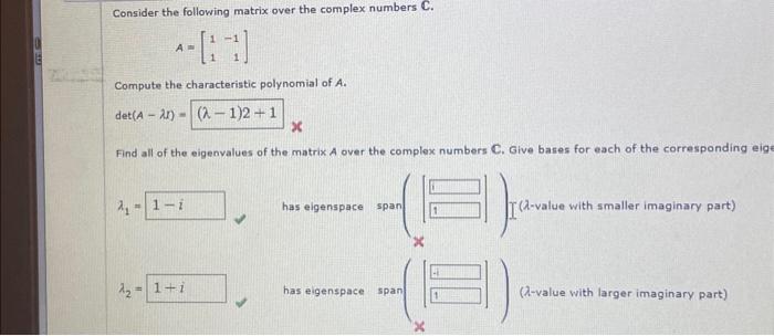 Solved Consider the following matrix over the complex | Chegg.com