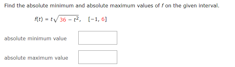 Solved Find the absolute minimum and absolute maximum values | Chegg.com