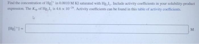 Solved Find the concentration of Hg in 0.0010 M KI saturated | Chegg.com