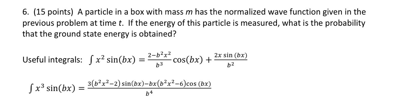 Solved (15 ﻿points) ﻿A particle in a box with mass m ﻿has | Chegg.com
