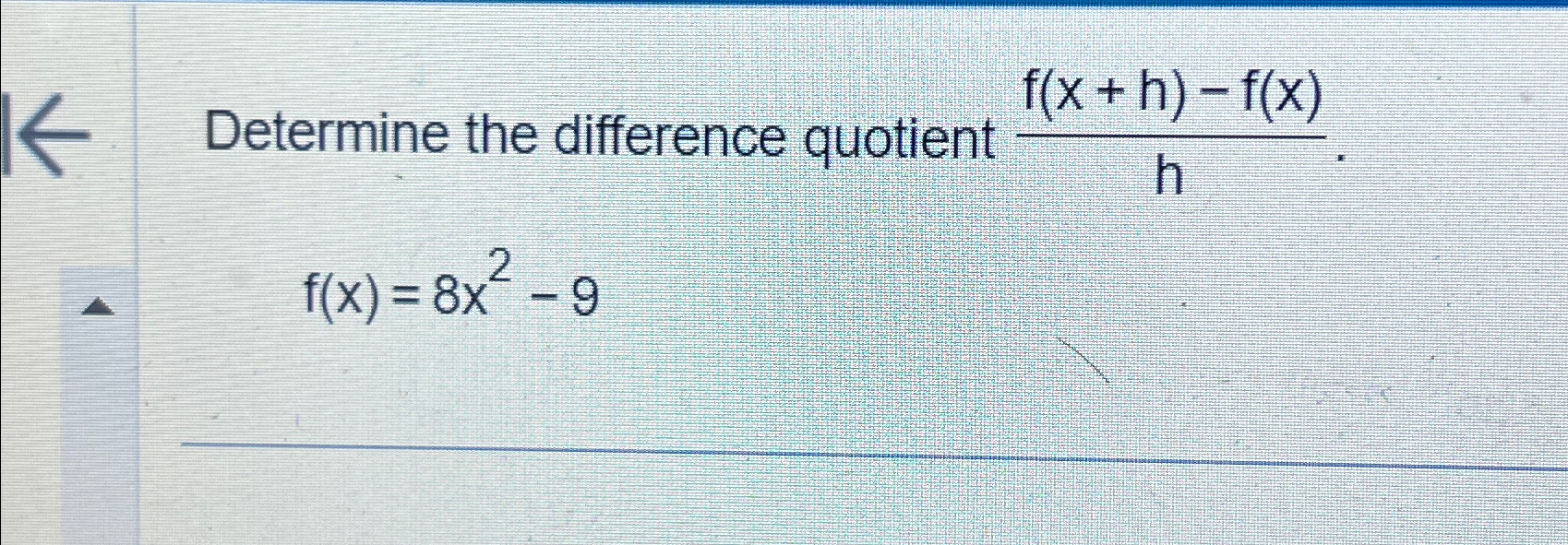 Solved Determine the difference quotient | Chegg.com