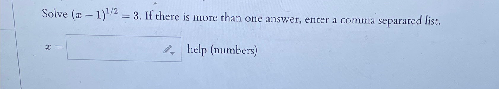 Solved Solve (x-1)12=3. ﻿If there is more than one answer, | Chegg.com