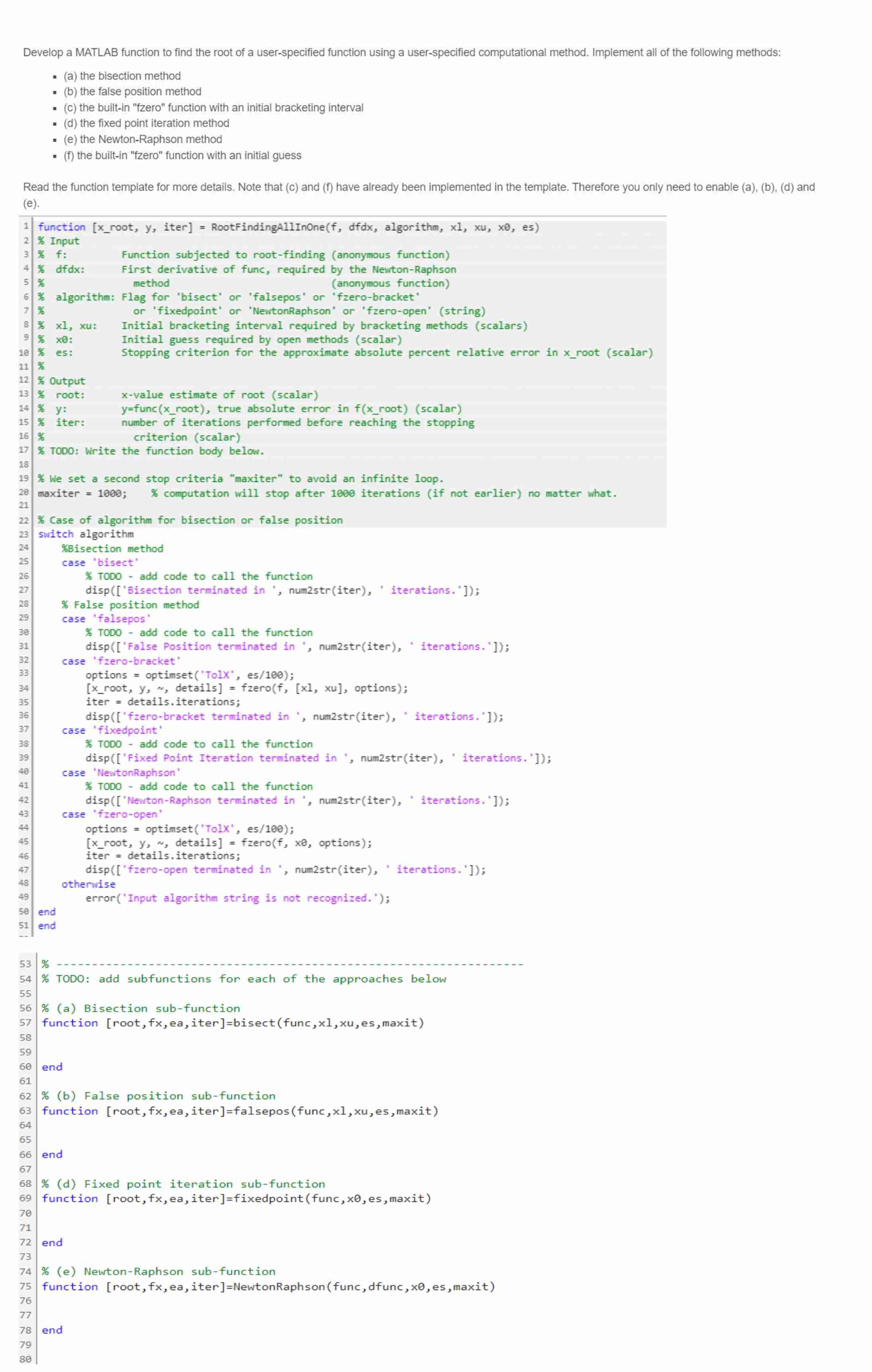 Solved Develop a MATLAB function to find the root of a | Chegg.com