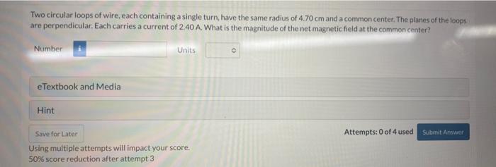 Solved Two circular loops of wire, each containing a single | Chegg.com