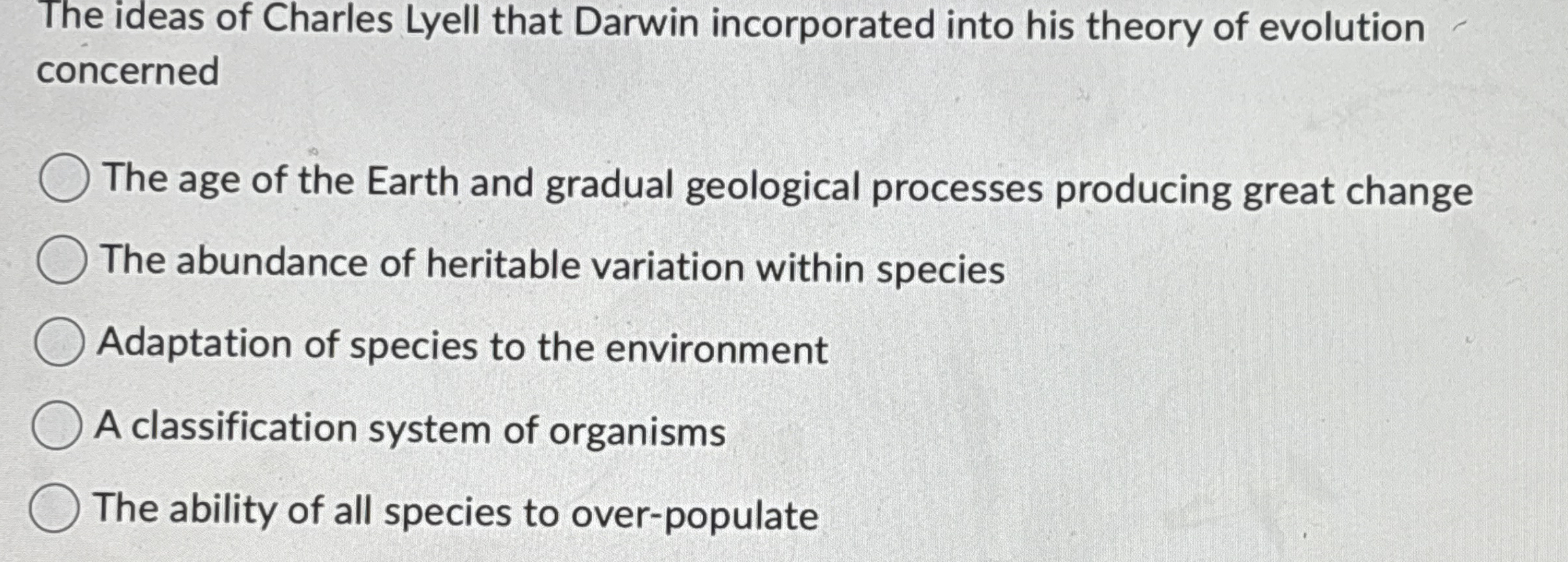 Solved The ideas of Charles Lyell that Darwin incorporated | Chegg.com
