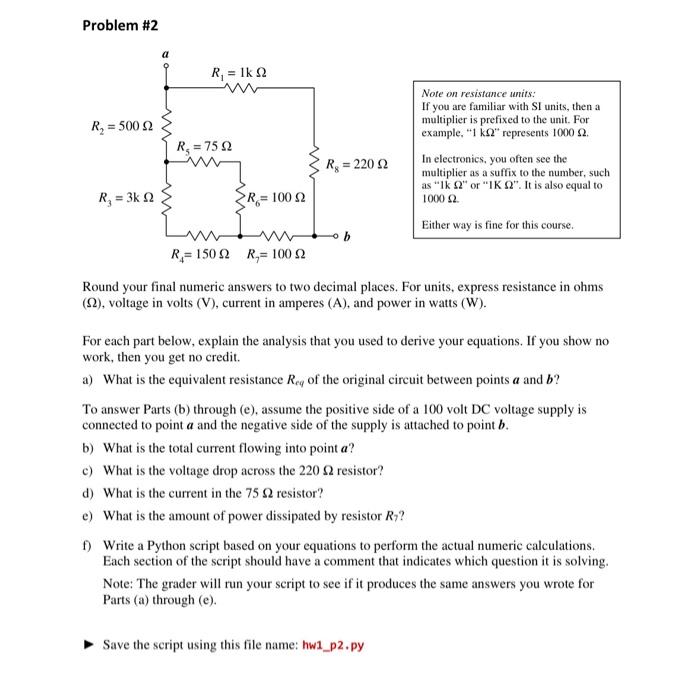 Solved Problem \#2 Note on resistance units: If you are | Chegg.com