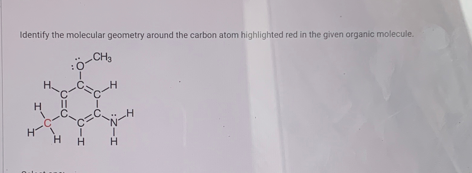Solved Identify the molecular geometry around the carbon | Chegg.com