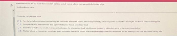 Solved Determine which of the four levels of measurement | Chegg.com