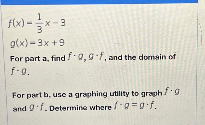 Solved f(x)=x+4g(x)=x2 Determine the domains of a. f b. g c. | Chegg.com