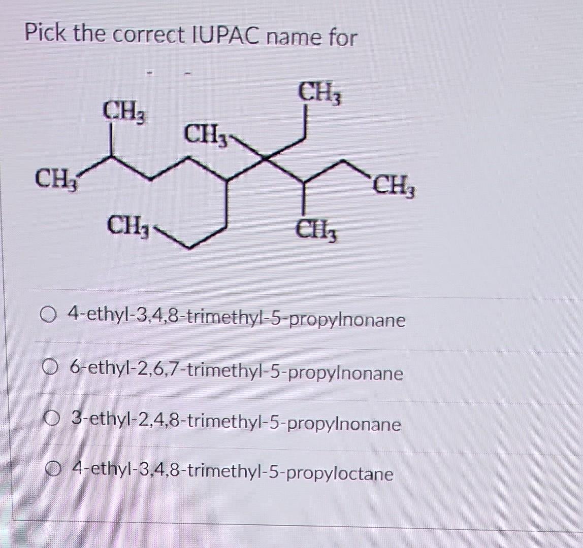 Solved Pick the correct IUPAC name for 3, 3-diethylhexane 2, | Chegg.com