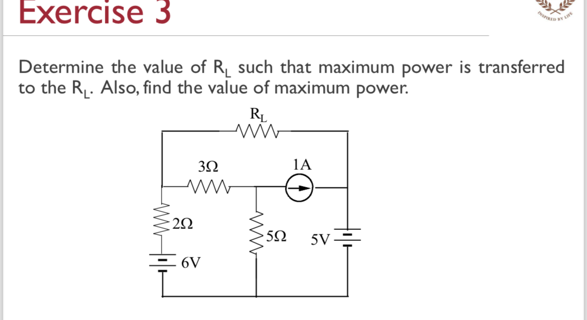 Solved Exercise 3Determine the value of RL ﻿such that | Chegg.com