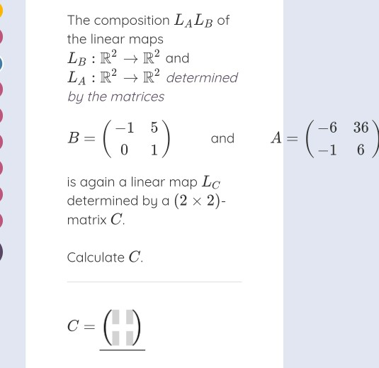 Solved The composition LALB of the linear maps LB:R2 + R2 | Chegg.com