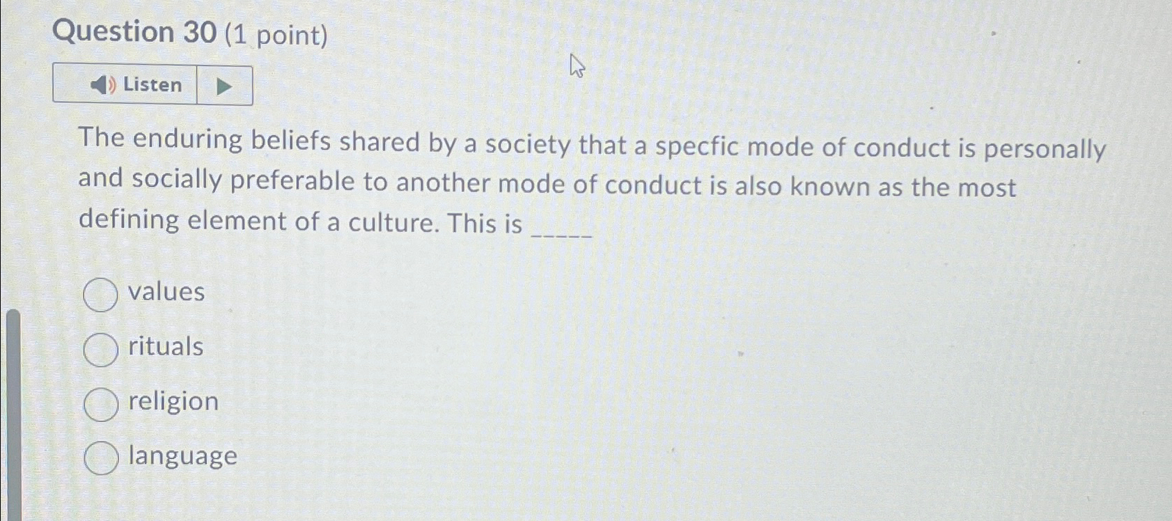 Solved Question 30 (1 ﻿point)ListenThe enduring beliefs | Chegg.com