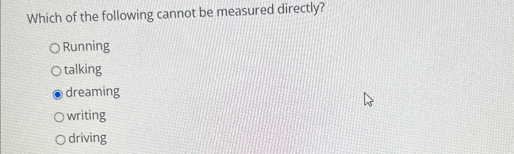 Solved Which of the following cannot be measured | Chegg.com