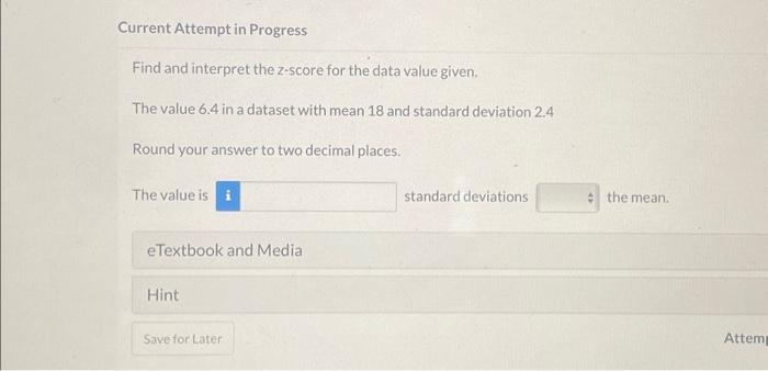 Solved Find and interpret the z-score for the data value | Chegg.com