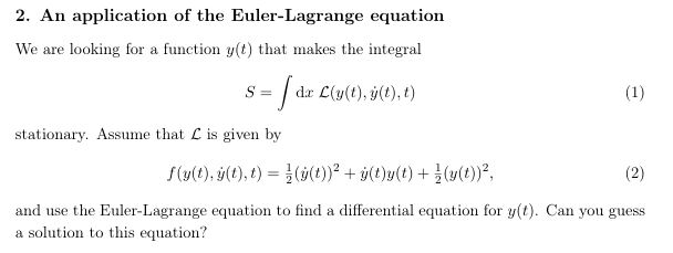 Solved Please helpAn application of the Euler-Lagrange | Chegg.com