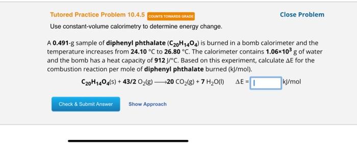 Solved Tutored Practice Problem 10.4.5 Use constant-volume | Chegg.com