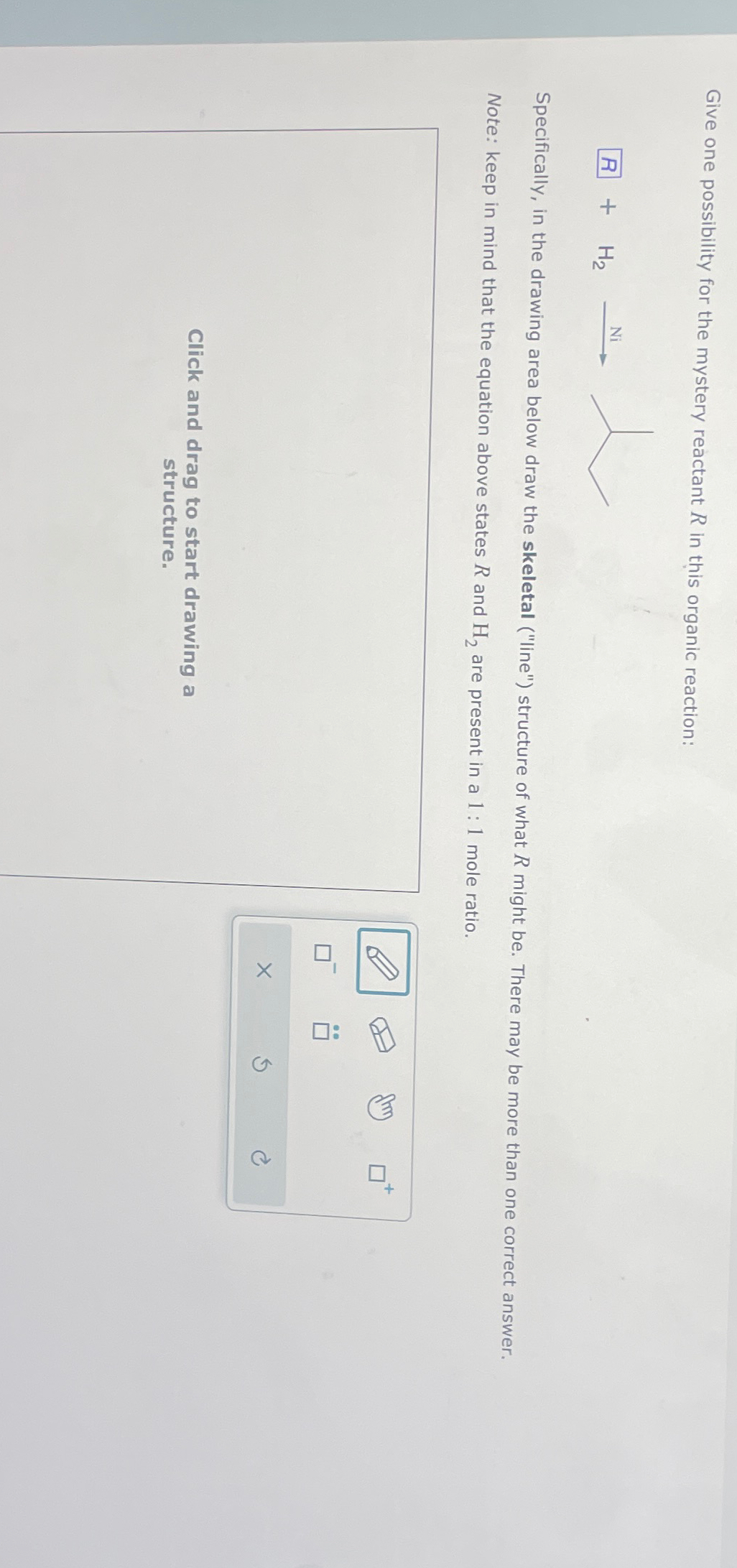 Solved Give one possibility for the mystery reactant R ﻿in | Chegg.com