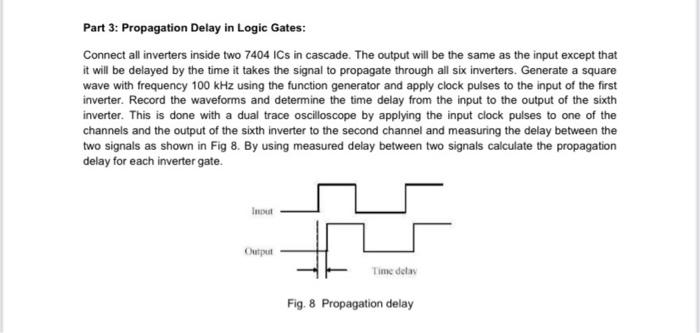 Solved Part 3: Propagation Delay in Logic Gates: Connect all | Chegg.com