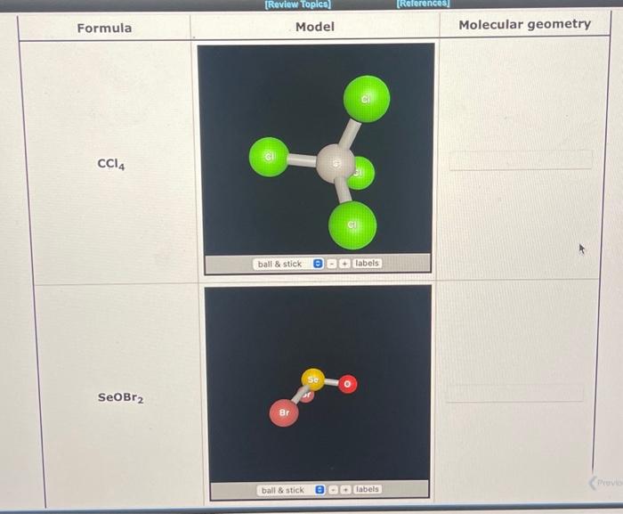 Solved Formula CC14 SeoBr2 [Review Topics] Model GI ball & | Chegg.com
