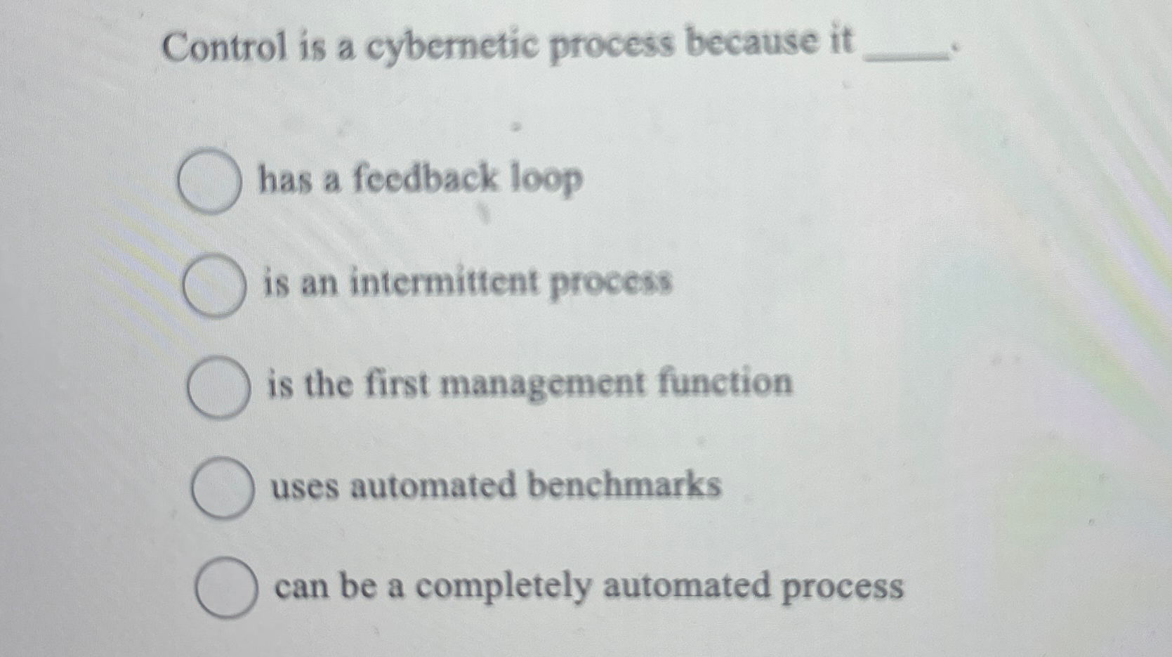 High Quality SOLUTION Control is a cybernetic process because it q,has ...