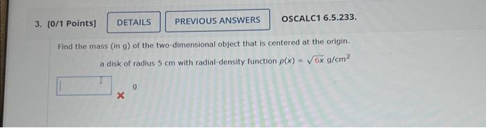 Solved Find the mass (in g) of the two-dimensional object | Chegg.com