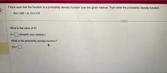 Solved Find k such that the function is a probability | Chegg.com