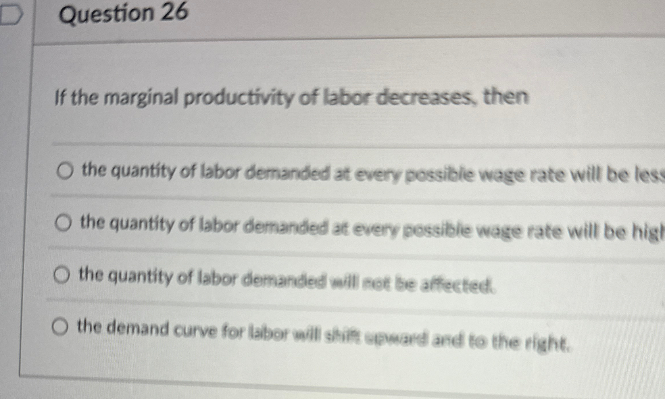 Solved Question 26If the marginal productivity of labor | Chegg.com