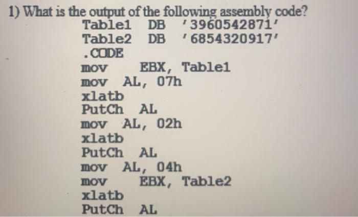 What is the output of the following assembly code? If | Chegg.com