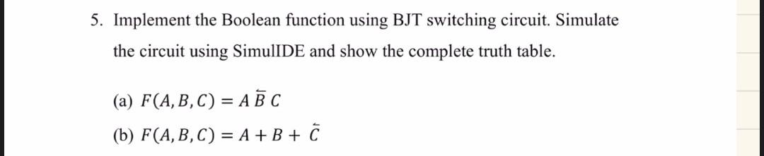 Solved 5. Implement the Boolean function using BJT switching | Chegg.com