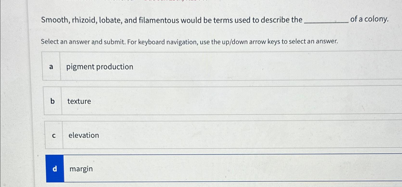 Solved Smooth, rhizoid, lobate, and filamentous would be | Chegg.com