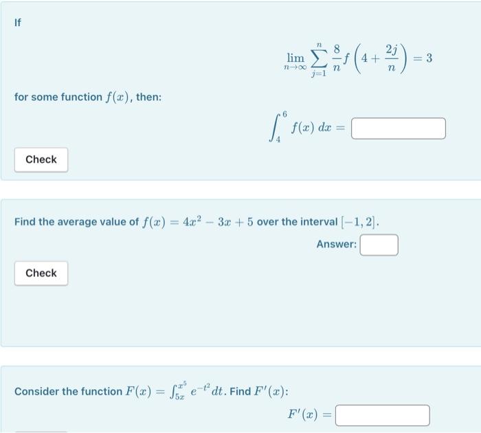 Solved limn→∞∑j=1nn8f(4+n2j)=3 for some function f(x), then: | Chegg.com