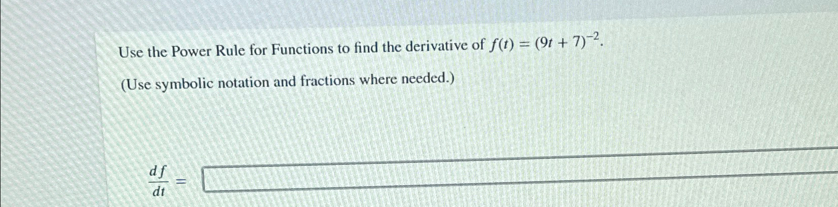 Solved Use the Power Rule for Functions to find the | Chegg.com