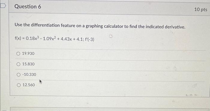 Solved Use the differentiation feature on a graphing | Chegg.com