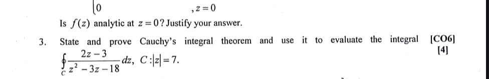Solved 3. ﻿State and prove Cauchy's integral theorem and use | Chegg.com