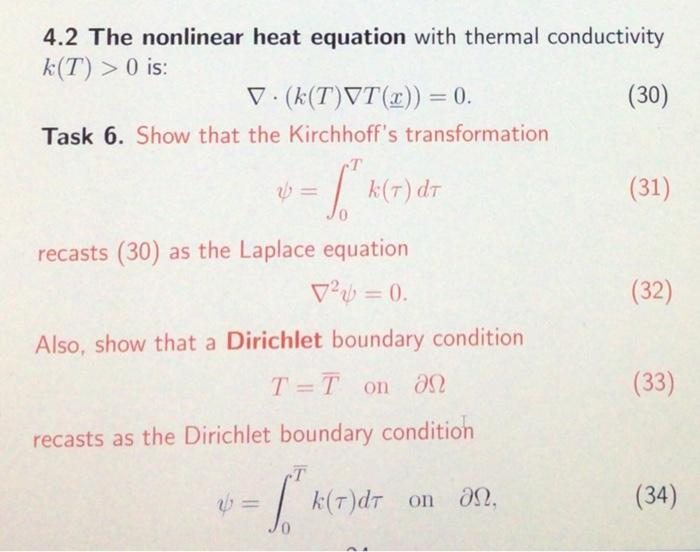 Solved 4 2 The Nonlinear Heat Equation With Thermal