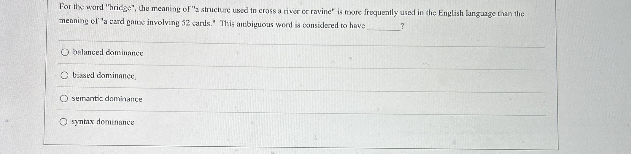 Solved For the word "bridge", the meaning of "a structure | Chegg.com