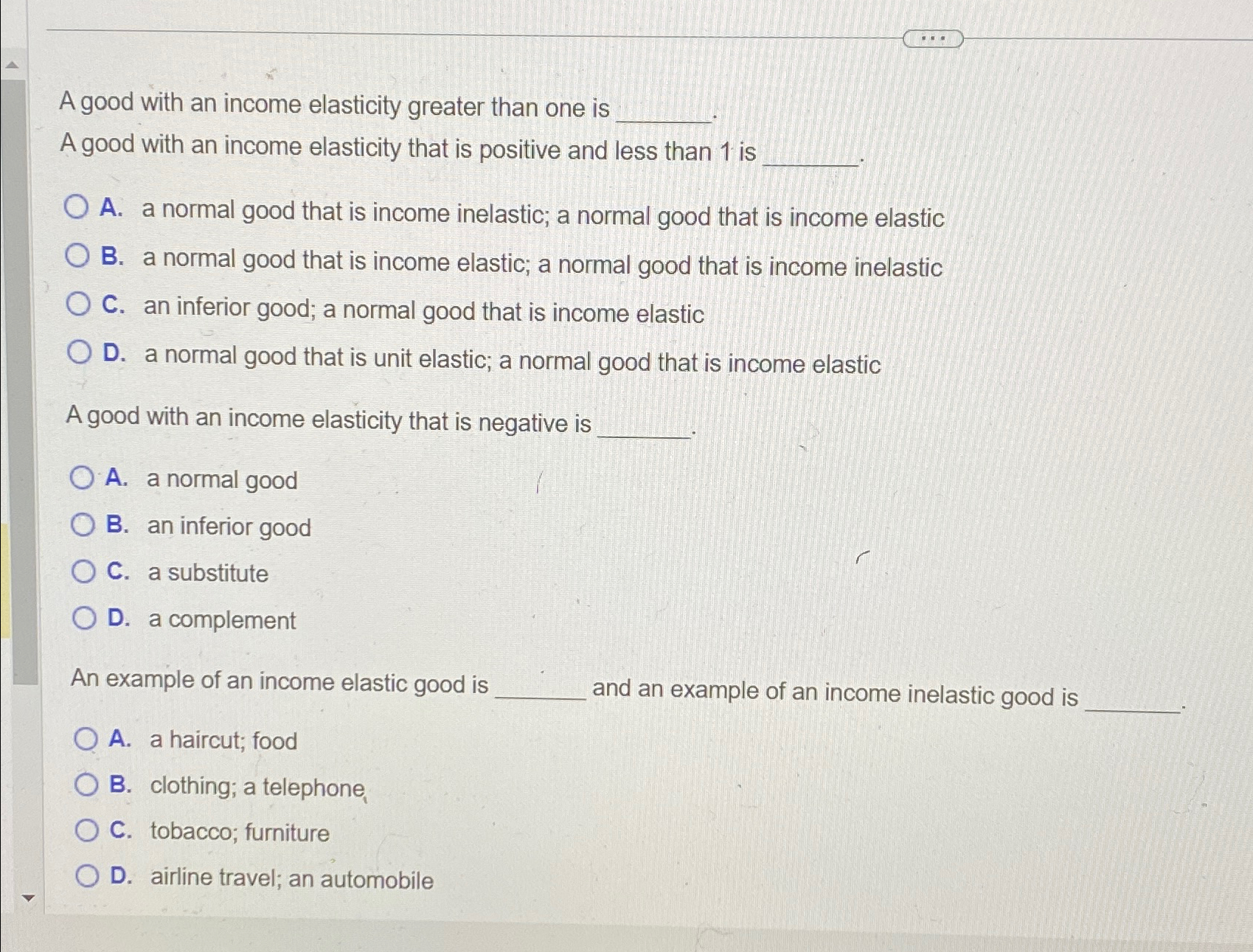 Solved A good with an income elasticity greater than one isA | Chegg.com