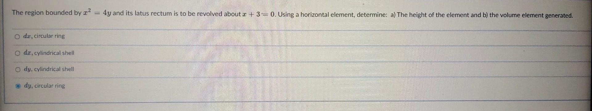 Solved The region bounded by x2=4y and its latus rectum is | Chegg.com