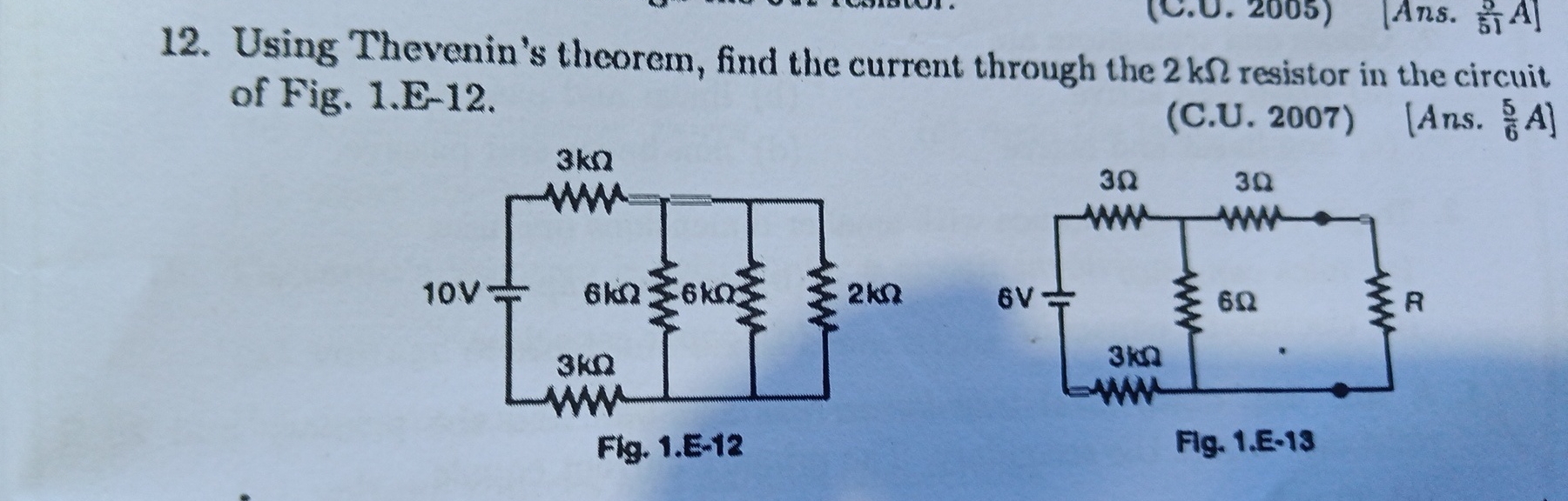 Solved Using Thevenin's theorem, find the current through | Chegg.com