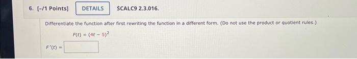 Solved Differentiate the function after first rewriting the | Chegg.com