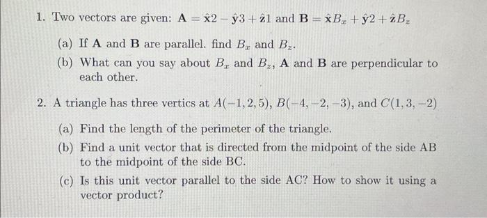 Solved 2. In Cartesian coordinates given points | Chegg.com